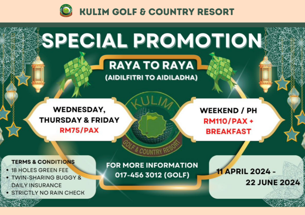 SPECIAL PROMOTION - KTPC Resort Development Sdn. Bhd. (KRDSB)